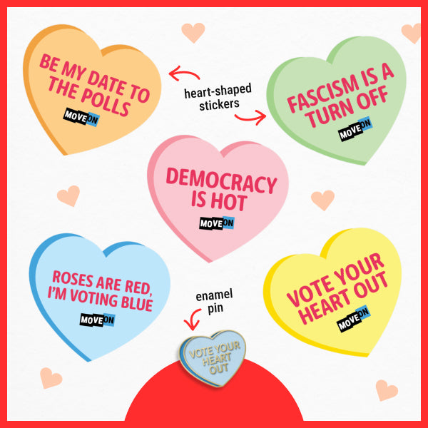 Vote Your Heart Out Pin and Candy Heart Sticker Packs! – MoveOn.org ...